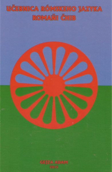 Učebnica rómskeho jazyka- Romaňi Čhib | Antiqart